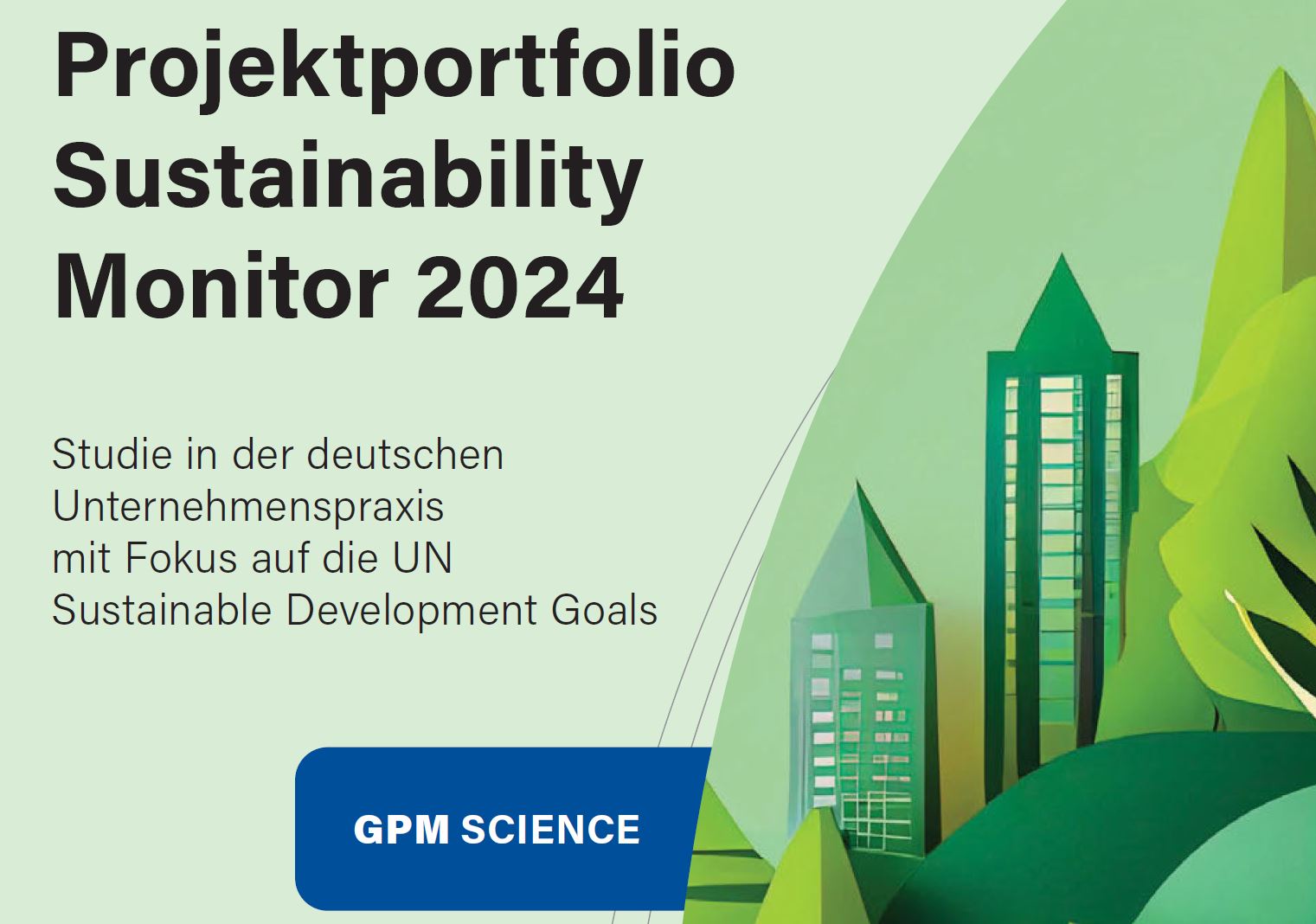 GPM: Projektportfolio Sustainability Monitor 2024 | Dr. Robert Freund